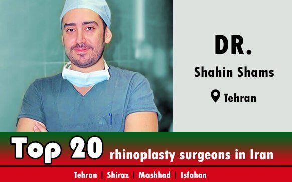 Best rhinoplasty surgeon Iran | Top 20 surgeons - Iran Health Agency