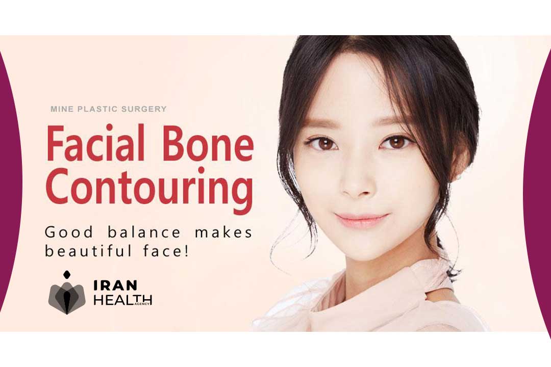 Facial Bone Contouring In Iran | Best Cost, Surgeons And Hospitals