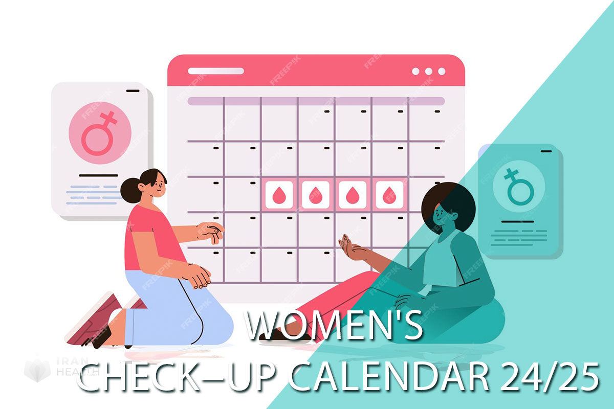 Women's Check−Up Calendar 24/25 | Iran Health Agency